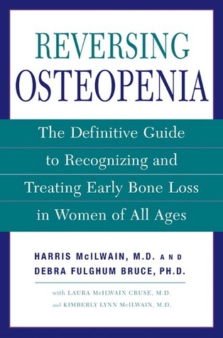 Reversing Osteopenia: The Definitive Guide to Recognizing and Treating ...