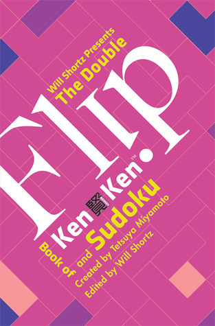 Will Shortz Presents The Double Flip Book of KenKen and Sudoku by ...
