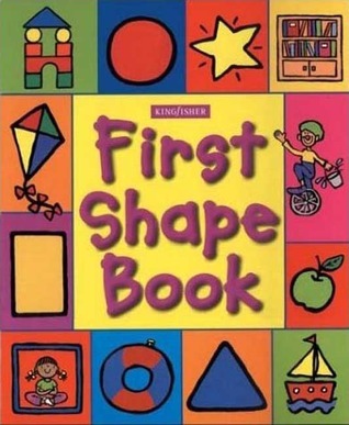 First Shape Book by Patti Barber | Goodreads