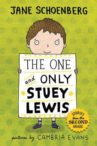 The One and Only Stuey Lewis: Stories from the Second Grade by Jane ...