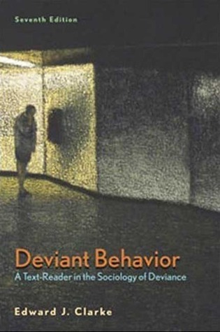 Deviant Behavior by Edward J. Clarke | Goodreads