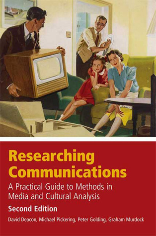 Researching Communications: A Practical Guide to Methods in Media and ...
