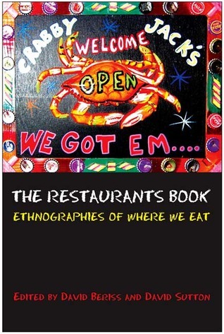 The Restaurants Book: Ethnographies of Where we Eat by David Sutton ...