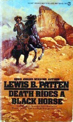 Death Rides a Black Horse by Lewis B. Patten | Goodreads