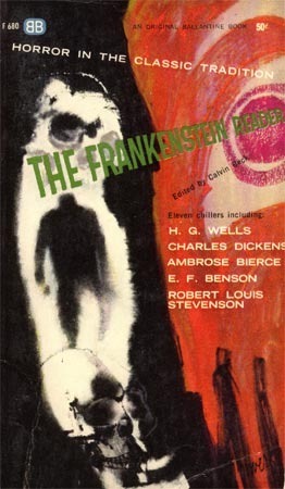 The Frankenstein Reader by Calvin Thomas Beck | Goodreads