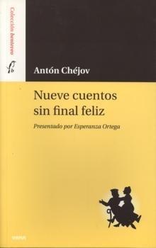 Nueve cuentos sin final feliz (Spanish Edition) by Anton Chekhov ...