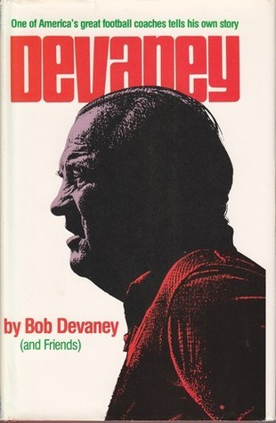 Devaney by Bob Devaney | Goodreads