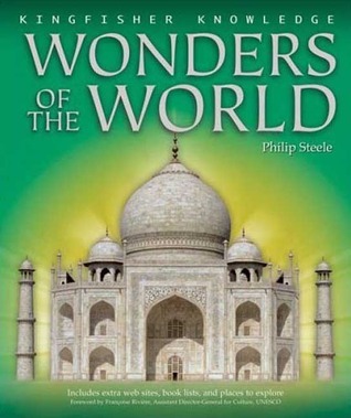 Kingfisher Knowledge: Wonders of the World: Wonders of the World by ...