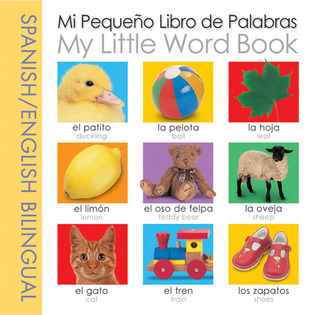My Little Word Book / Mi libro pequeño de palabras: Spanish/English ...