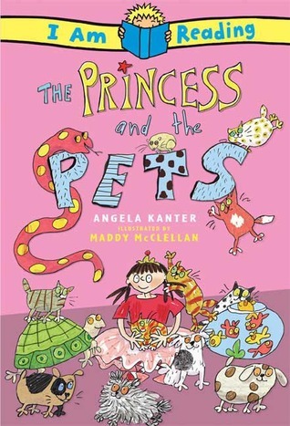 The I Am Reading: Princess and the Pets: Princess and the Pets by ...
