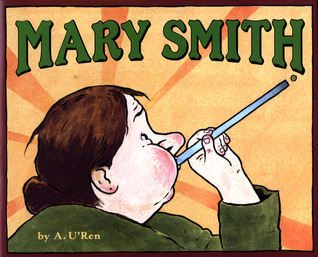 Mary Smith by Andrea U'Ren | Goodreads
