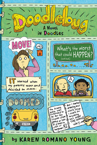 Doodlebug: A Novel in Doodles by Karen Romano Young | Goodreads