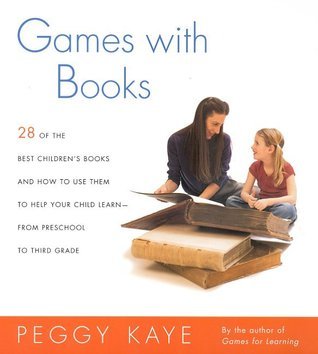 Games With Books: Twenty-eight of the Best Children's books and How to ...