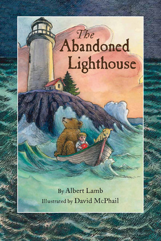 The Abandoned Lighthouse by Albert Lamb | Goodreads