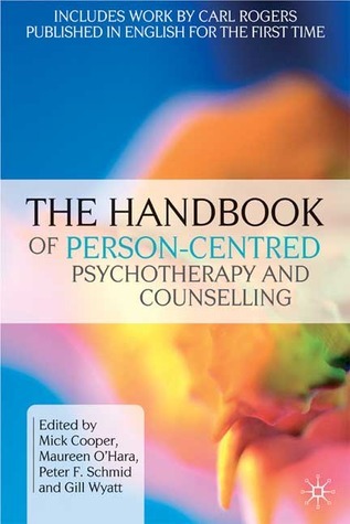 The Handbook of Person-Centred Psychotherapy and Counselling by Mick ...