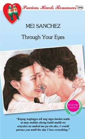 Through Your Eyes by Mei Sanchez | Goodreads