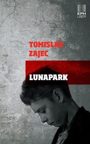 Lunapark by Tomislav Zajec | Goodreads