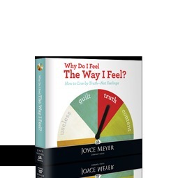 Why Do I Feel The Way I Feel? by Joyce Meyer | Goodreads