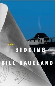 The Bidding by Bill Haugland | Goodreads