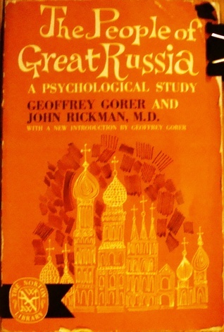 The People of Great Russia by Geoffrey Gorer | Goodreads
