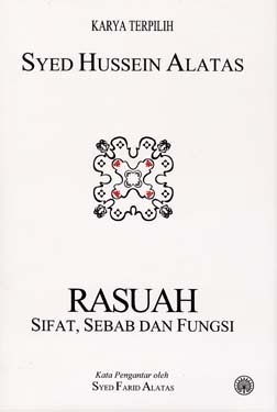 Rasuah: Sifat, Sebab dan Fungsi by Syed Hussein Alatas | Goodreads