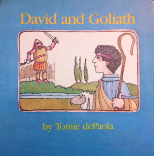David and Goliath by Tomie de Paola | Goodreads