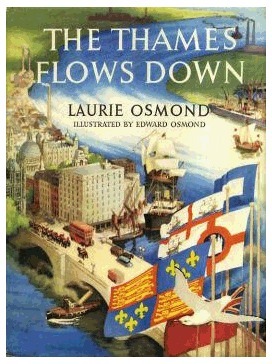 The Thames Flows Down by Laurie Osmond | Goodreads