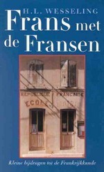 Frans met de fransen by H.L. Wesseling | Goodreads