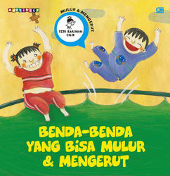 Benda-Benda yang Bisa Mulur dan Mengerut by Kee Hwang Jang | Goodreads