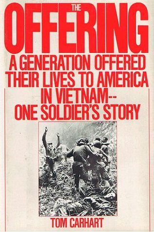 The Offering by Tom Carhart | Goodreads