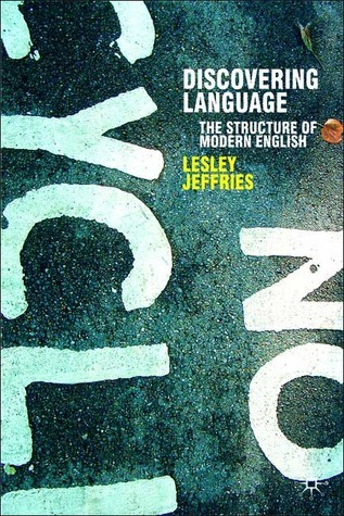 Discovering Language: The Structure of Modern English by Lesley ...