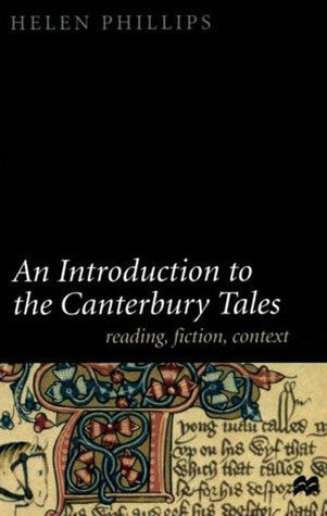 An Introduction To the Canterbury Tales: Reading, Fiction, Context by ...