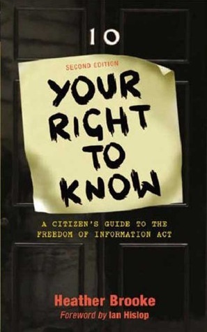 Your Right To Know: A Citizen's Guide to the Freedom of Information Act ...