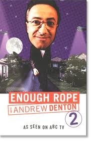 Enough Rope 2 by Andrew Denton | Goodreads