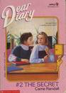 The Secret (Dear Diary, #2) by Carrie Randall | Goodreads