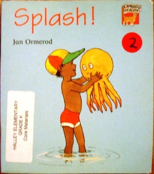 Splash! by Jan Ormerod | Goodreads