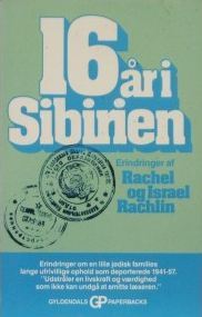 16 år i Sibirien : erindringer by Rachel Rachlin | Goodreads