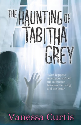 The Haunting of Tabitha Grey by Vanessa Curtis | Goodreads