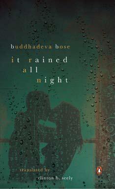It Rained All Night by Buddhadeva Bose | Goodreads