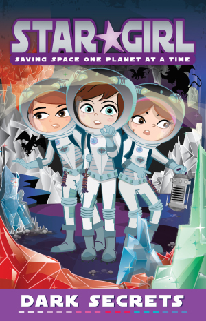 Dark Secrets (Star Girl, #9) by Louise Park | Goodreads