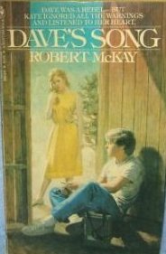 Dave's Song by Robert McKay | Goodreads