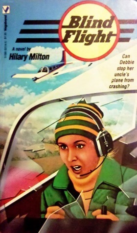 Blind Flight by Hilary H. Milton | Goodreads