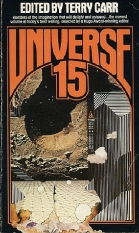 Universe 15 by Terry Carr | Goodreads