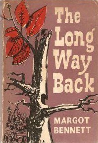 The Long Way Back by Margot Bennett | Goodreads