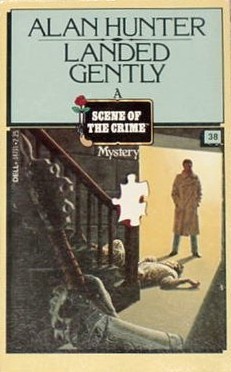 Landed Gently by Alan Hunter | Goodreads