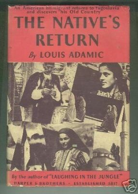 The Native’s Return by Louis Adamic | Goodreads