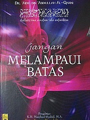 Jangan Melampaui Batas by عائض القرني | Goodreads