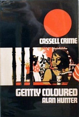 Gently Coloured by Alan Hunter | Goodreads