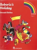 Boboric's Holiday: Stage 2 (Rainbow Readers) by Donald Dallas | Goodreads