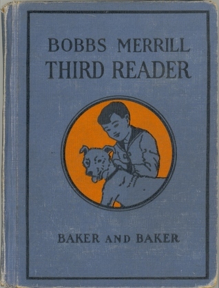 Bobbs Merrill Third Reader by Clara Belle Baker | Goodreads